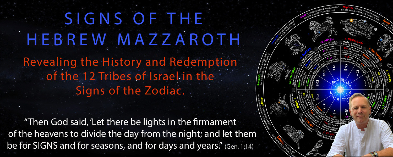 Signs of the Hebrew Mazzaroth